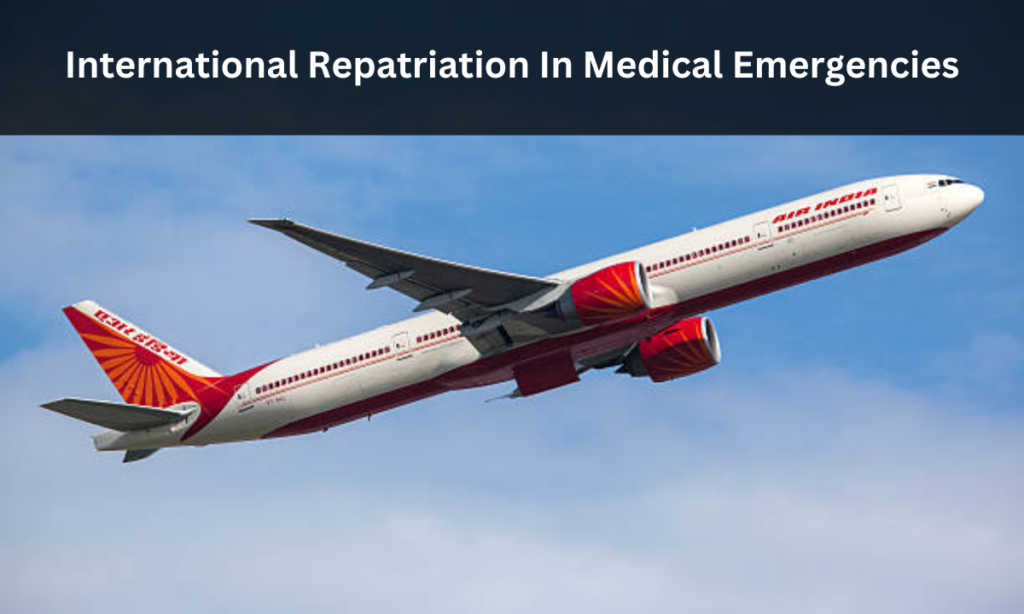 The Role of International Repatriation in Medical Emergencies